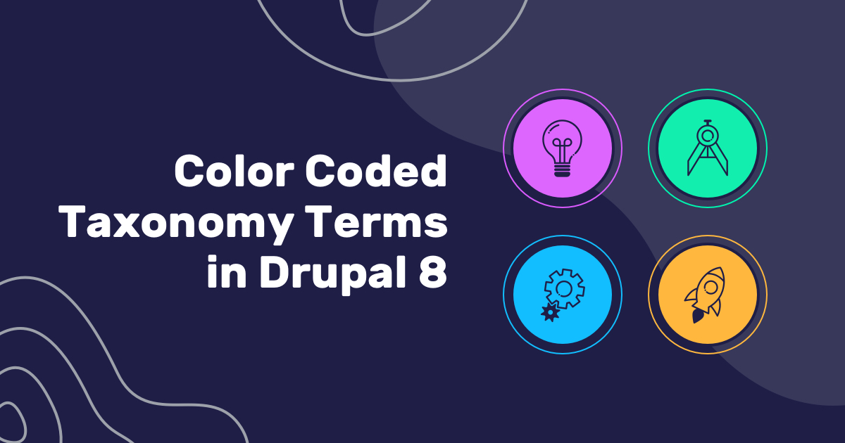 Assigning Colors To Taxonomy Terms In Drupal 8